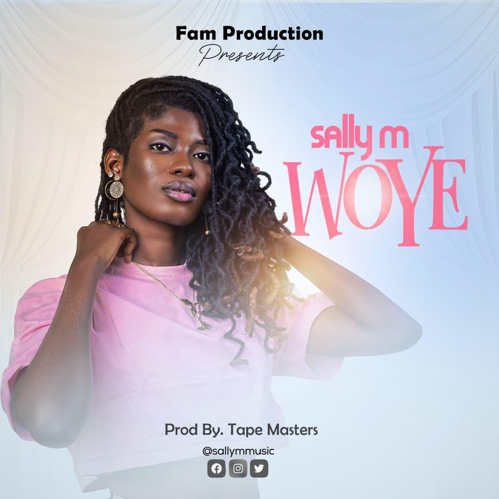 Download MP3: Sally M - Woye